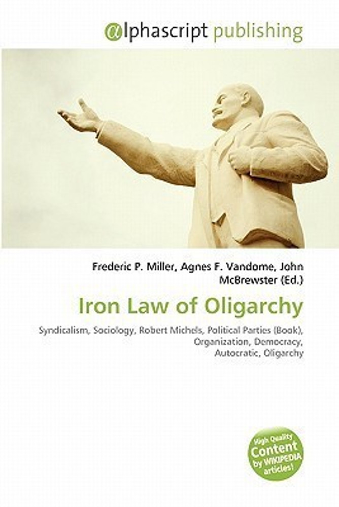 Iron Law Of Oligarchy