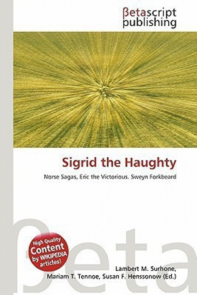 Sigrid The Haughty