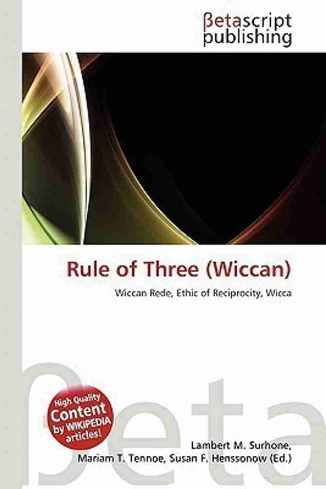 Wiccan Rule Of Three