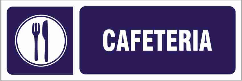 Cafeteria Sign Board