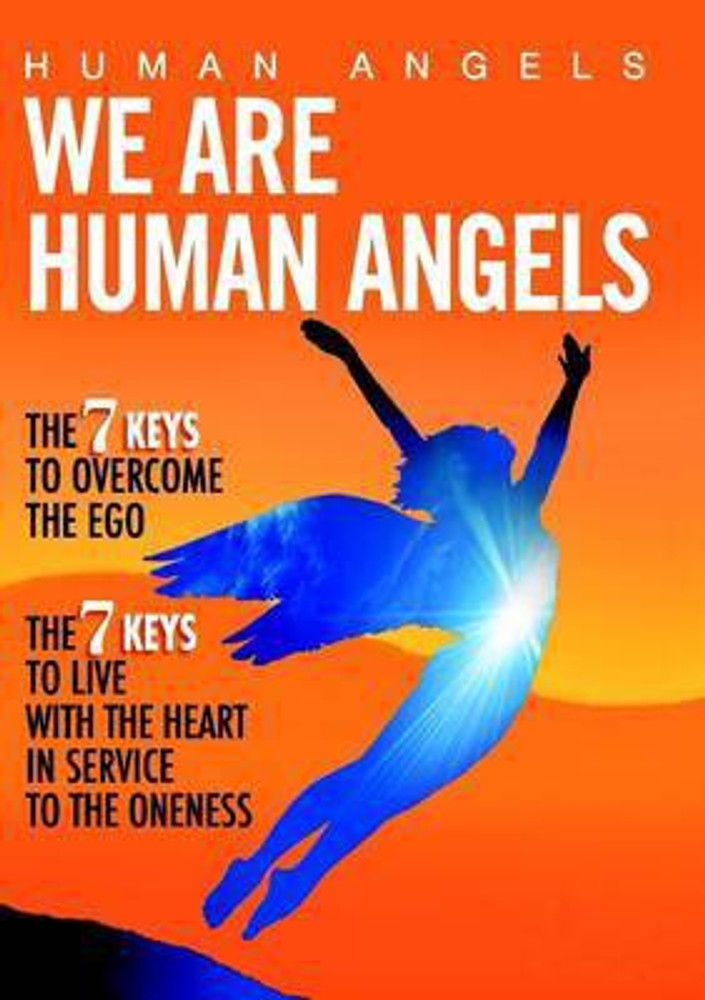 We Are Human Angels