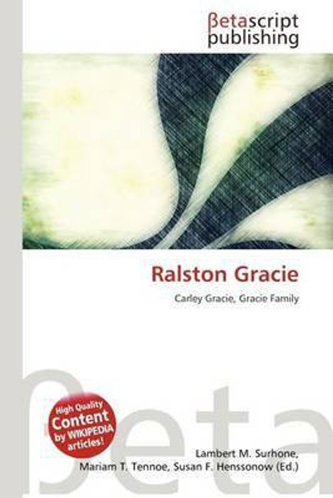 Ralston Gracie