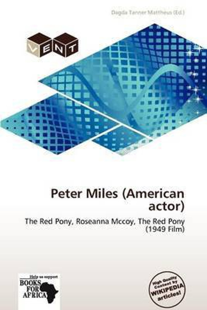 Peter Miles Actor