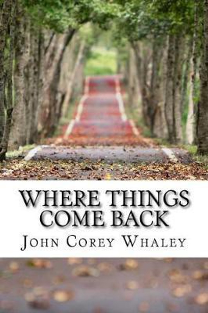 Where Things Come Back