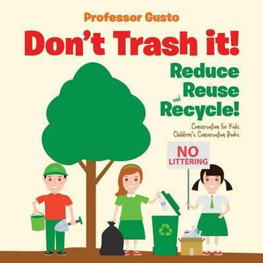 Reduce Reuse Recycle Poster For Kids Annual Recycling Poster Contest