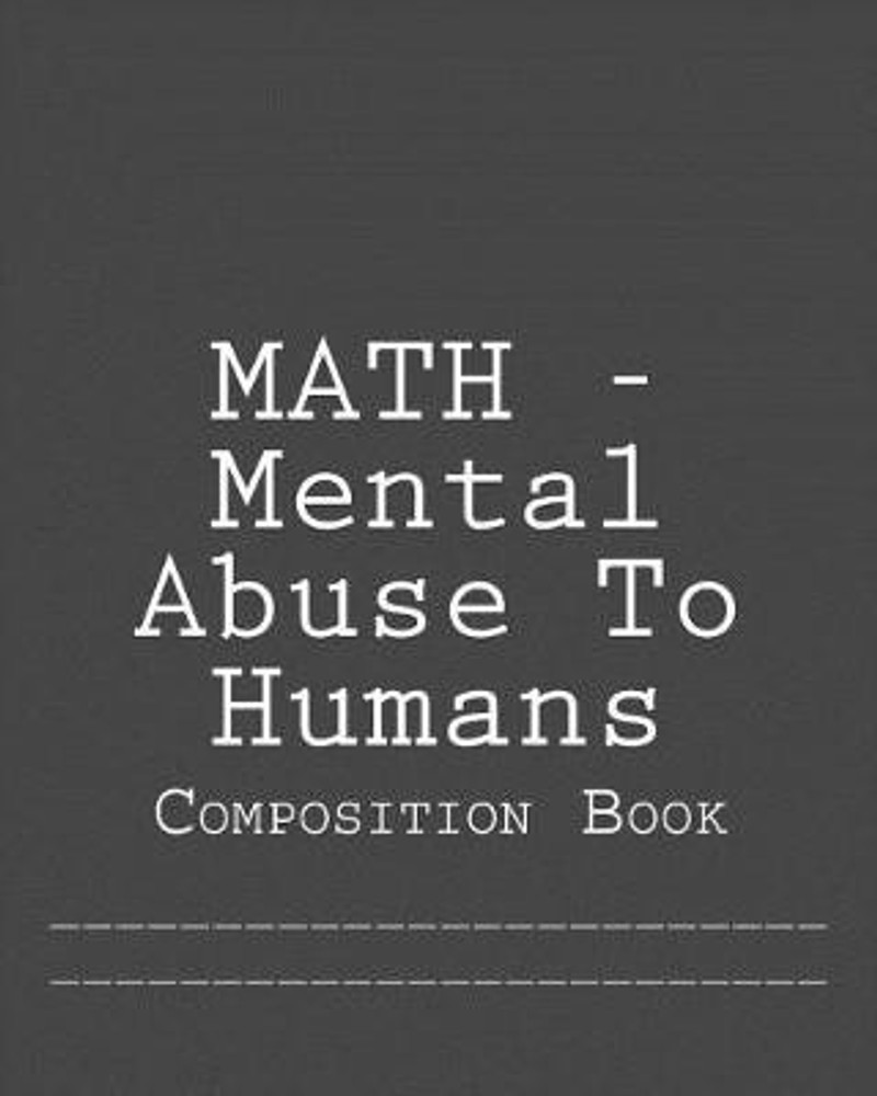 Math Mental Abuse To Humans Wallpaper