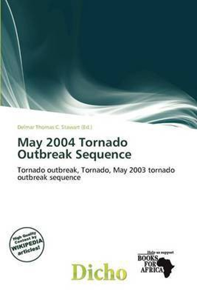 May 2003 Tornado Outbreak Sequence