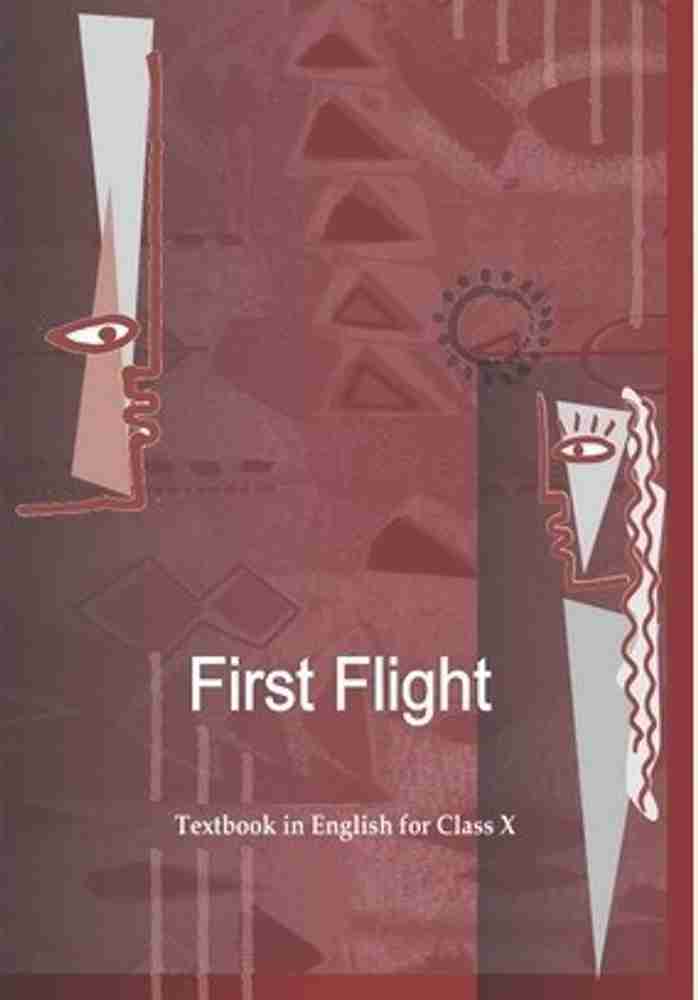 Class 10 English First Flight Book (All Chapters Complete, 56% OFF