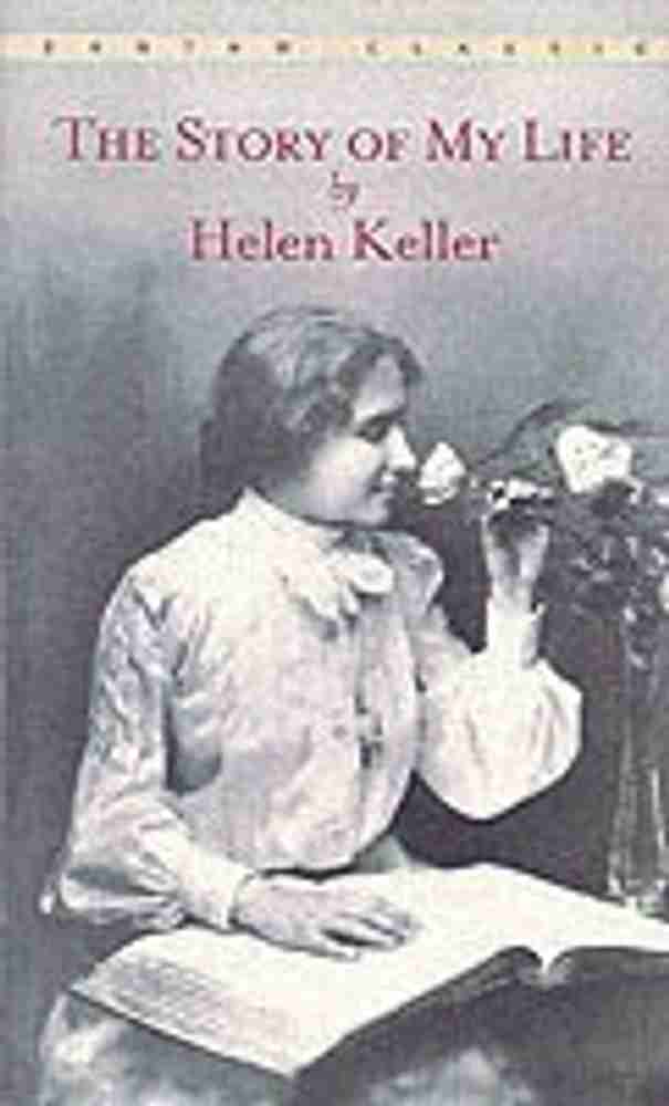 The Story Of My Life Helen Keller