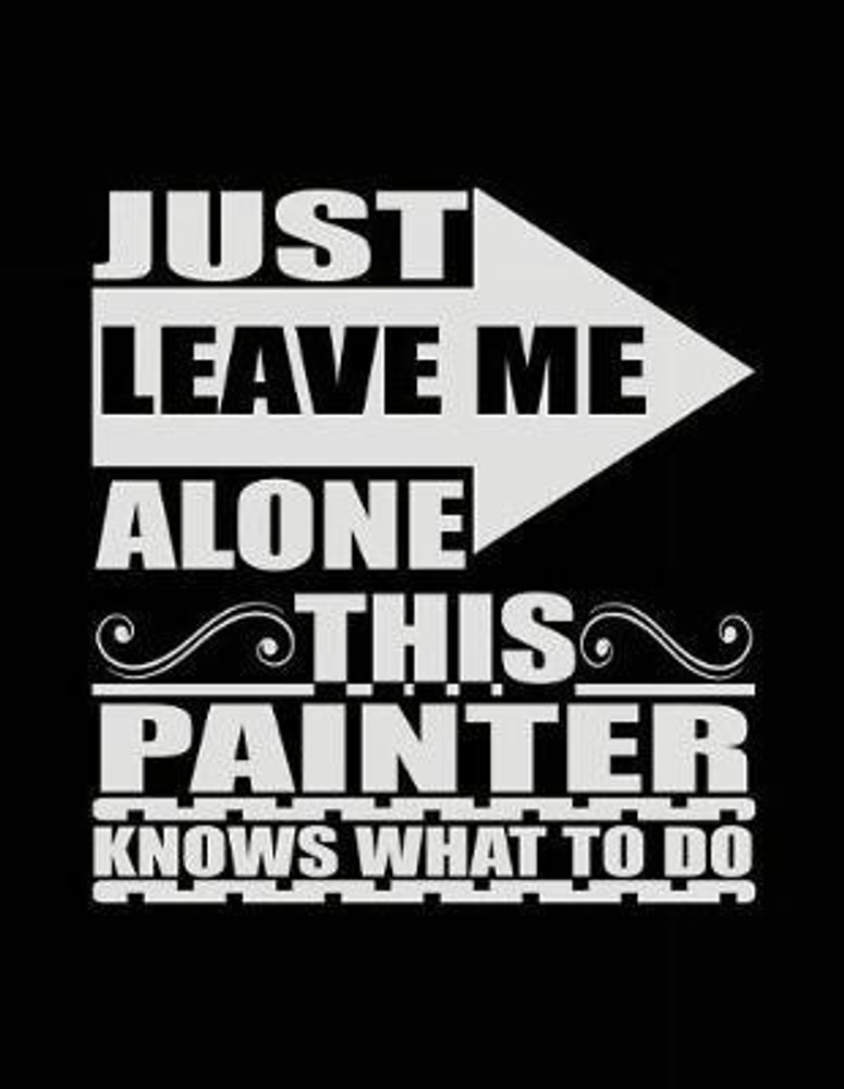 Just Leave Me Alone Wallpapers