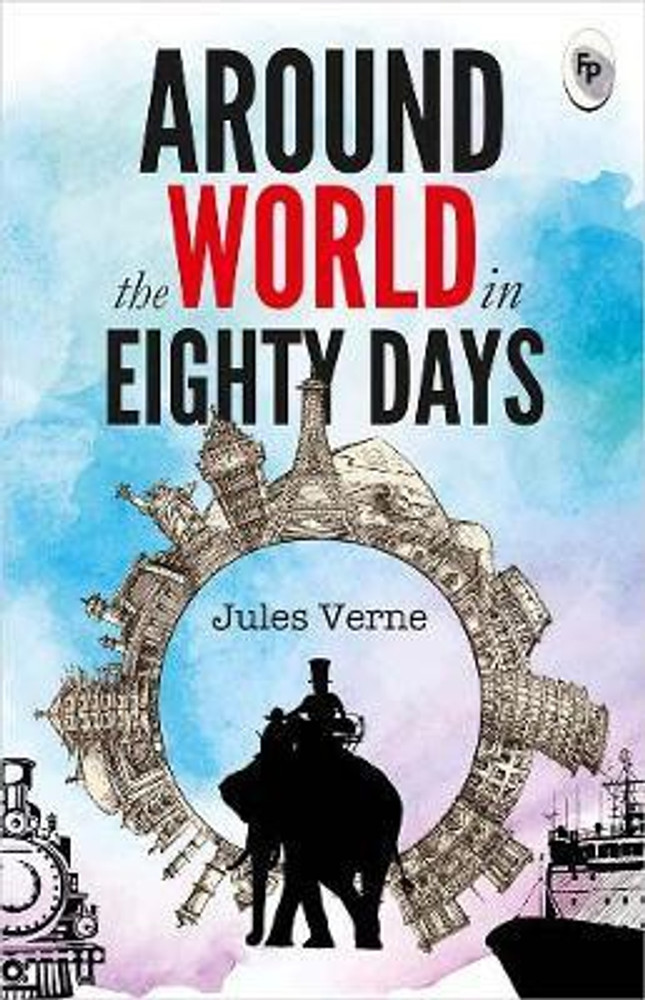 Jules Verne Around The World In Eighty Days The Mookse