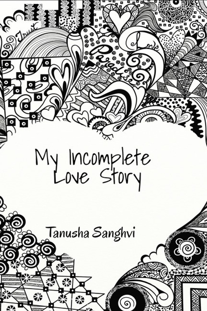 Incomplete Love Story