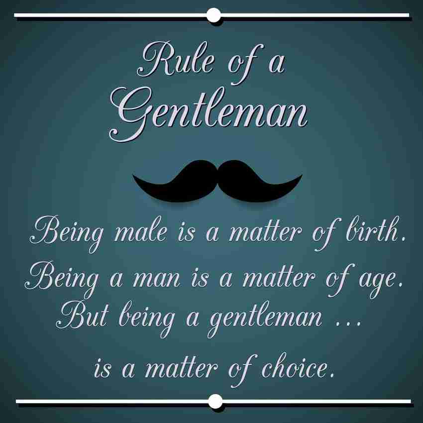 Rule Of A Gentleman Quotes