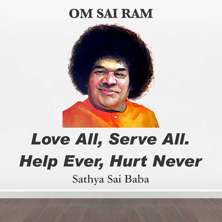 Puttaparthi Sai Baba Quotes Sri Sathya Sai International Organization