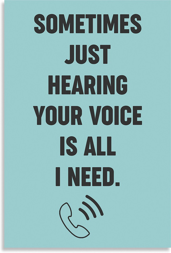 Ur Voice Quotes Will You Listen To My Voice? | Forever Be Sure