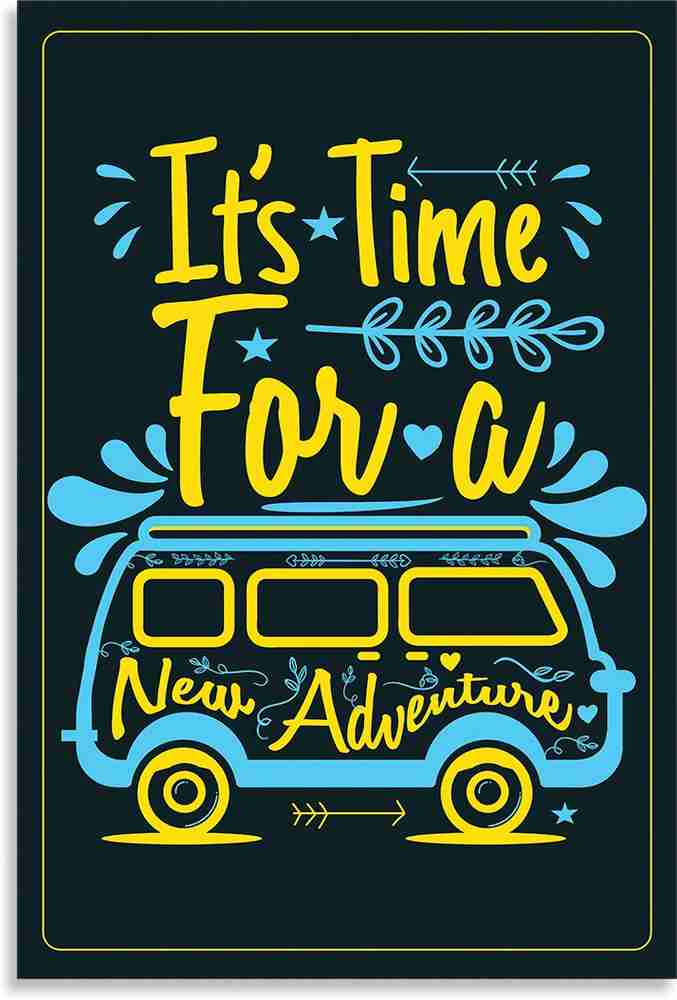 Time For Adventure Quotes Its Time For A Brand New Journey