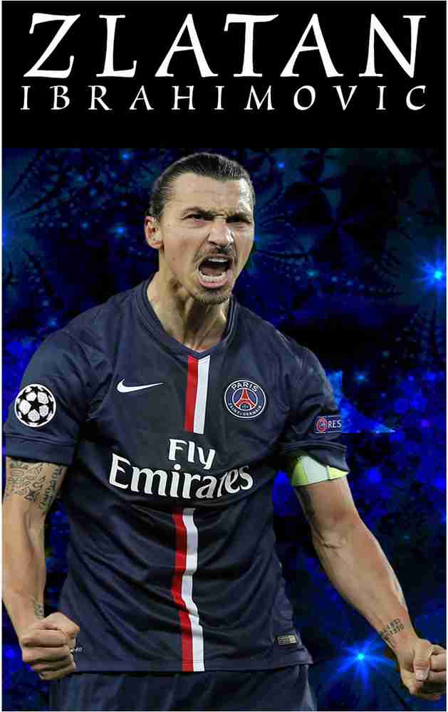 Zlatan Ibrahimovic Poster Buy Zlatan Ibrahimovic Poster Here