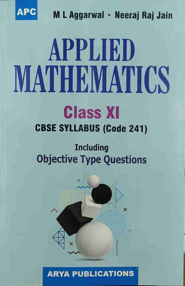 CBSE Class 11 Applied Mathematics ML Aggarwal Exercise, 56% OFF