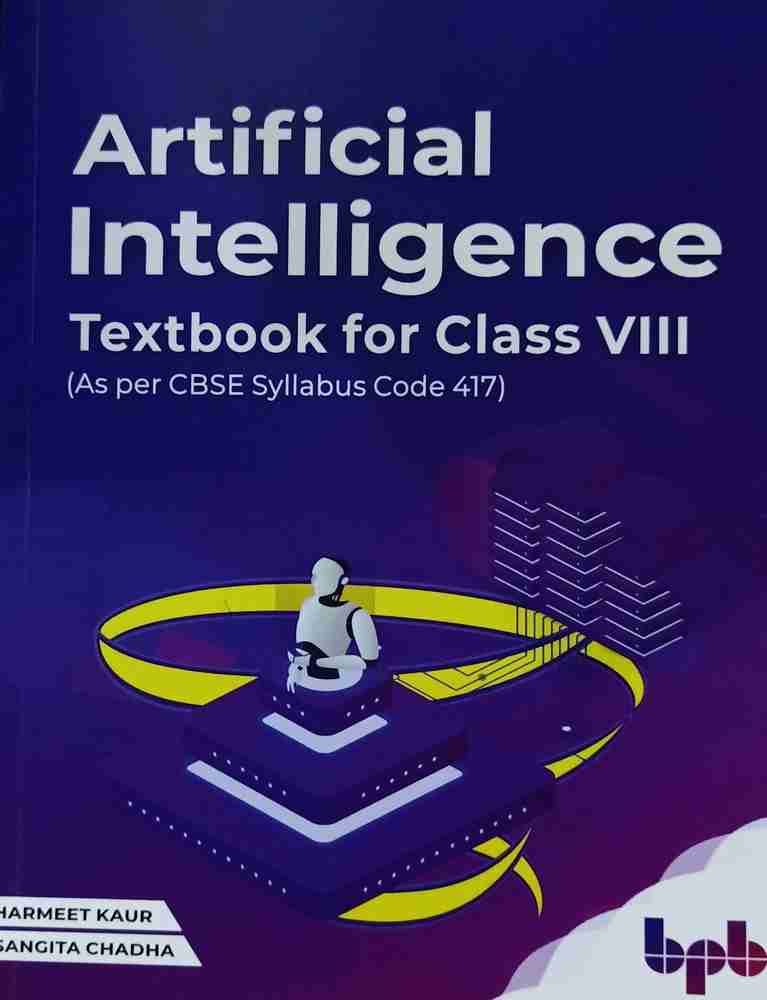 Artificial Intelligence Textbook For Class Vii As Per 52 Off