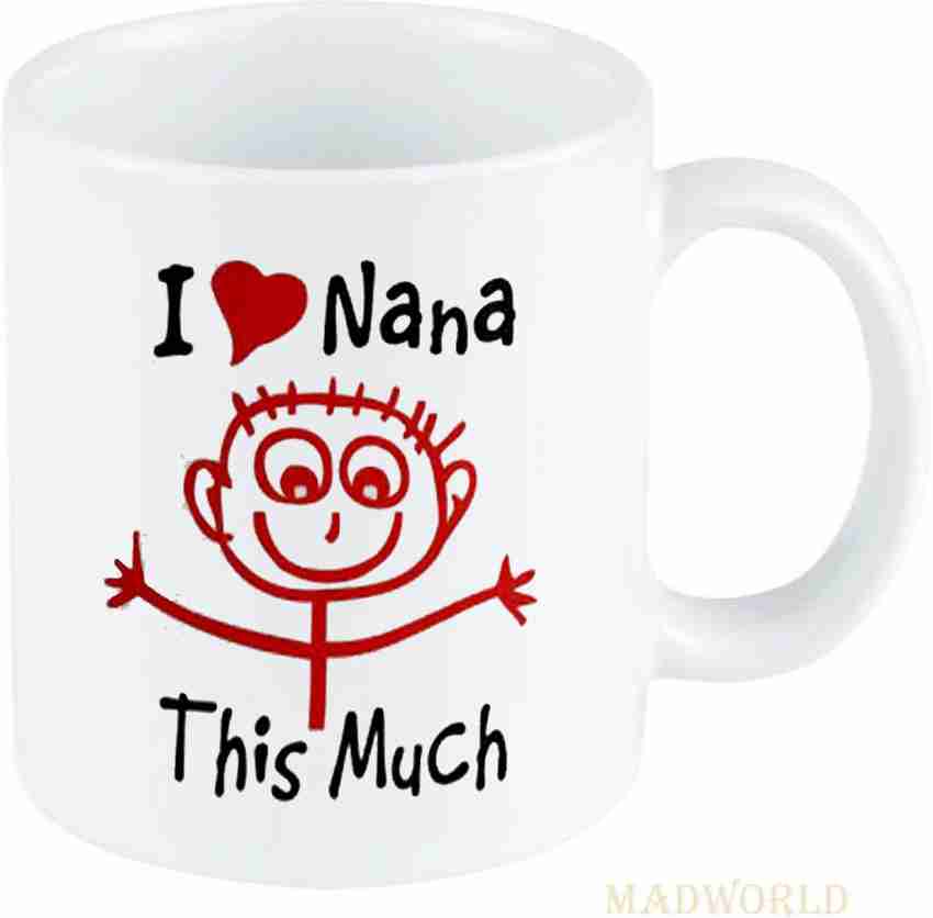 I Love My Nana Quotes