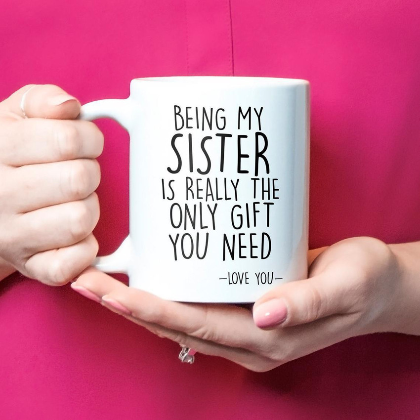 JAIPURART Sister gifts funny sister gift sister mug sister coffee mug sister gift idea sister birthday gift best sister mug sister s day gift idea Ceramic Coffee Milk Tea Ceramic Coffee Mug Price in I...
