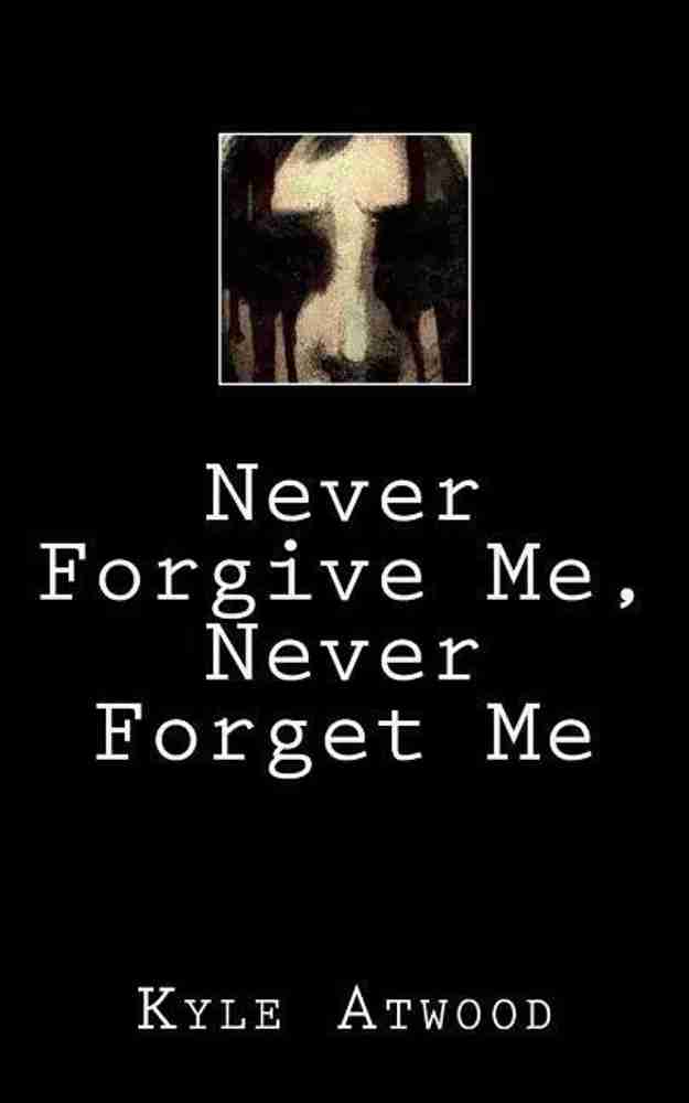 Never Forget Me Quotes