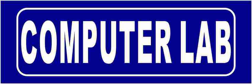 Computer Lab Sign