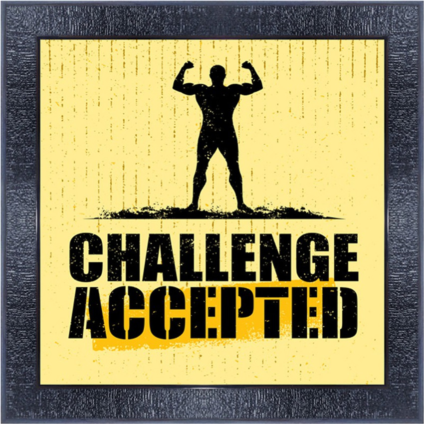 Challenge Accepted Quotes