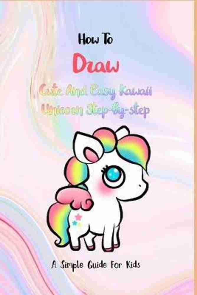 how to draw a kawaii unicorn draw so cute