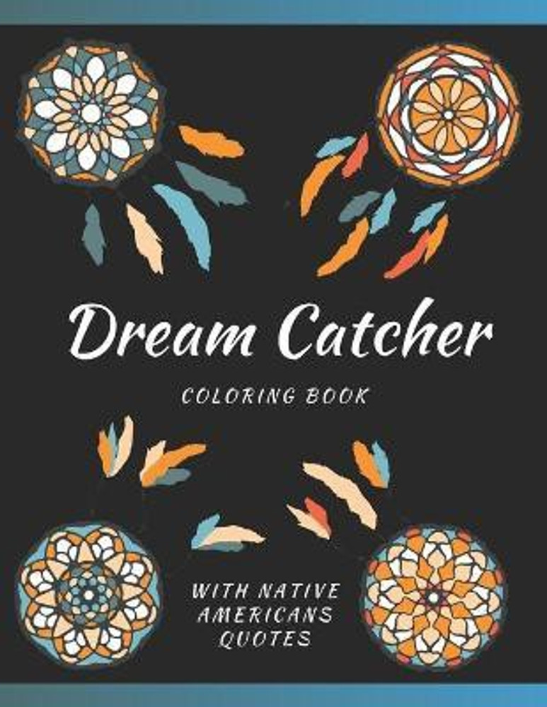 Indian Dream Catcher Quotes Buy Vibrant Dreamcatcher With Flowers