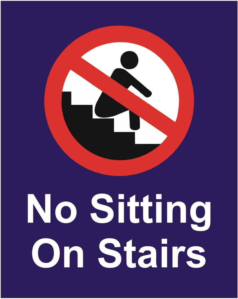 No Sitting Sign