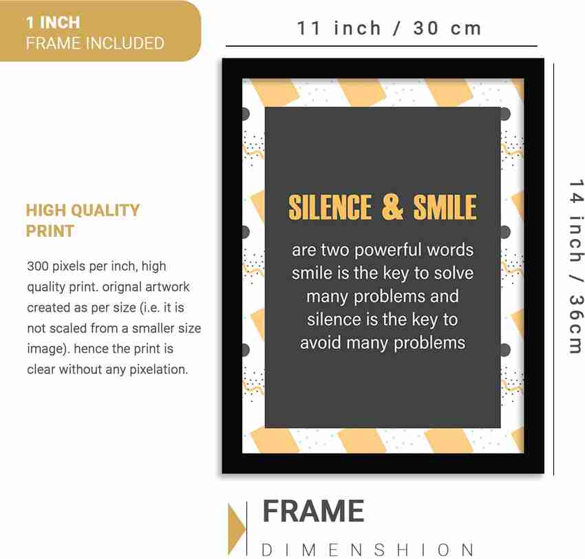 Silence And Smile Quotes