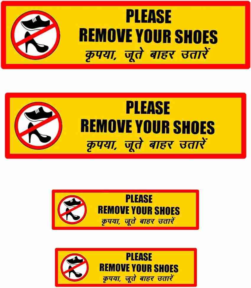 Please PLEASE REMOVE YOUR SHOES A4 Size Poster Self, 41% OFF