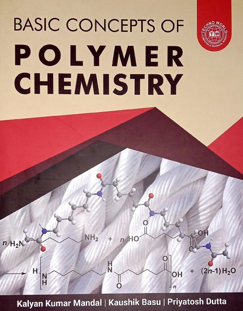 Basic Polymer Chemistry
