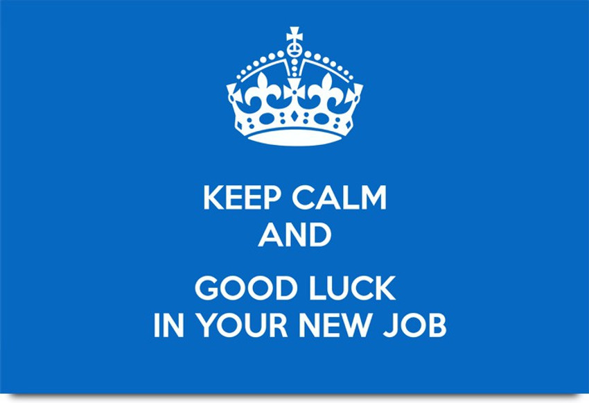 Good Luck At Your New Job