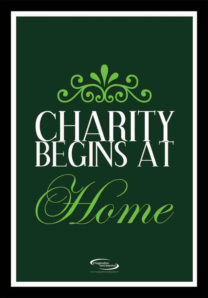 Charity At Home Quotes