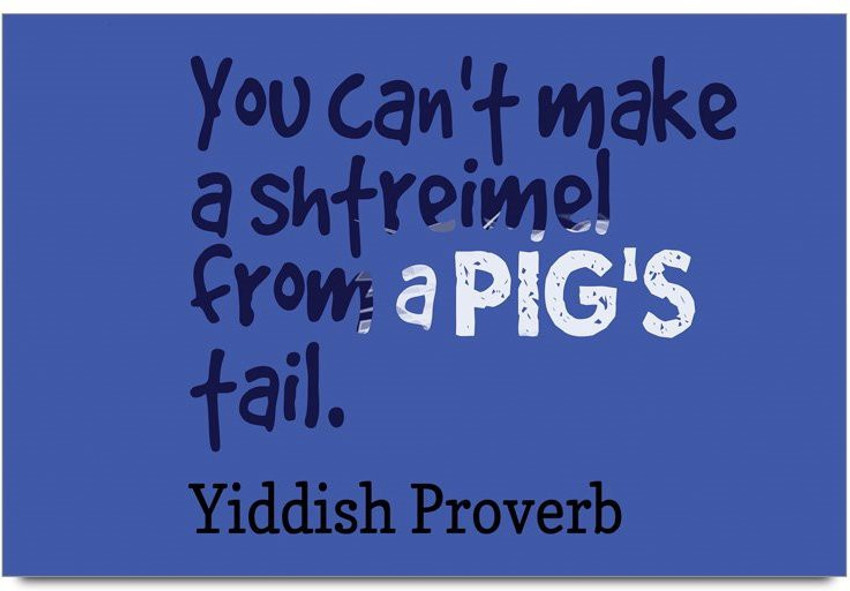 Yiddish Proverbs