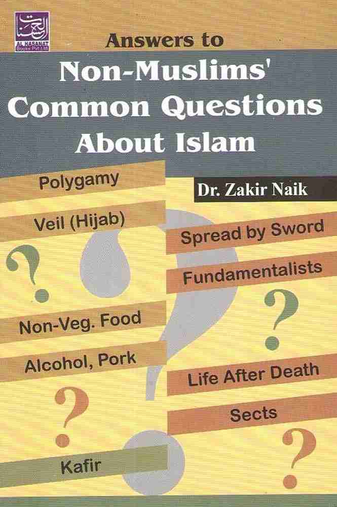 Islam And Muslims Questions And Answers 40 Questions About Islam" By
