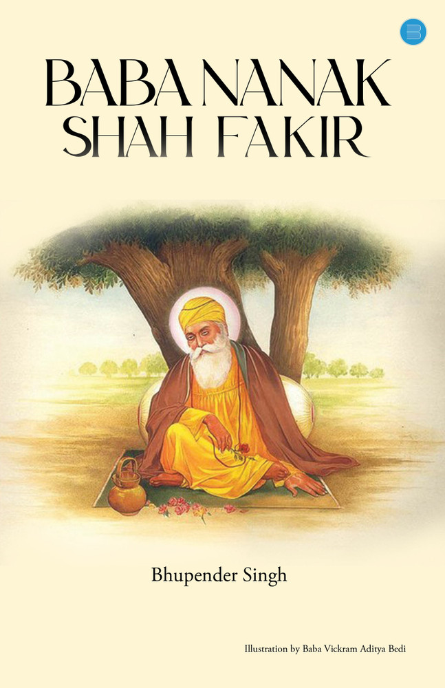 Buy Baba Nanak Shah Fakir by Bhupender Singh at Low Price in India Flipkart