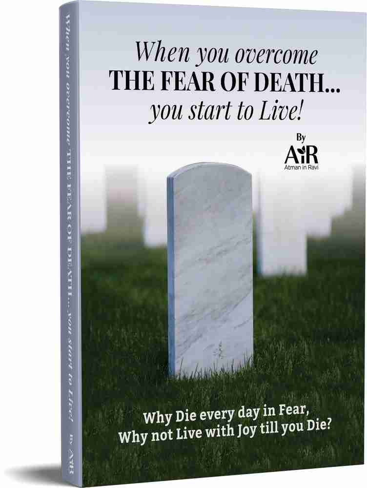 Overcoming Fear Of Death