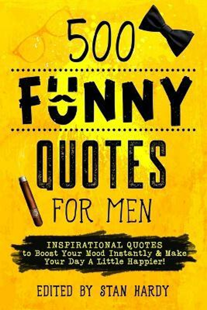 Mens Humour Quotes Tall Mens Humor Funny Tall Men Quotes Exclusive