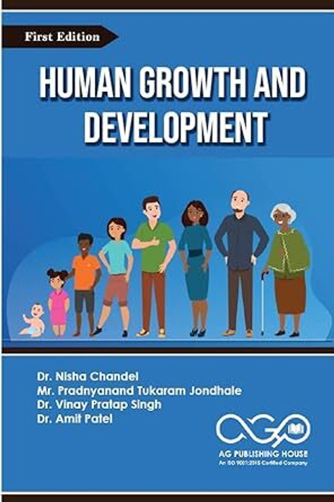 Human Growth And Development Human Growth And Development: An