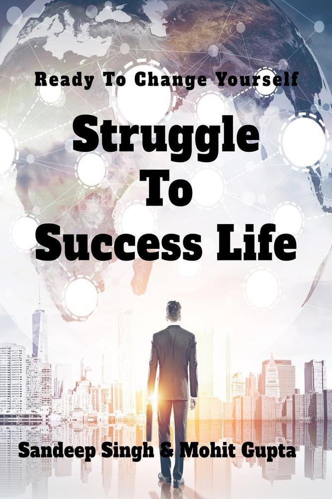 Struggle To Success