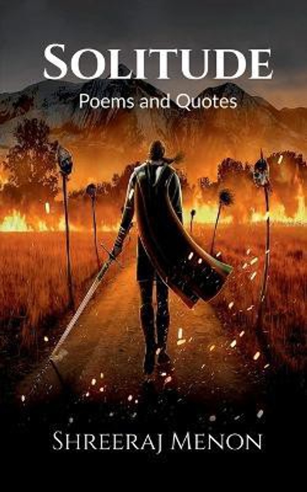 Solitude Quotes And Poems Solitude Solitude Poem By Ella Wheeler