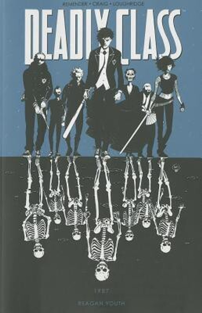 Deadly Class Image Comics Deadly Class (Image Comics) SET #1 #8