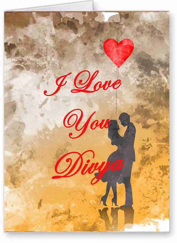 I Love You Divya Wordings