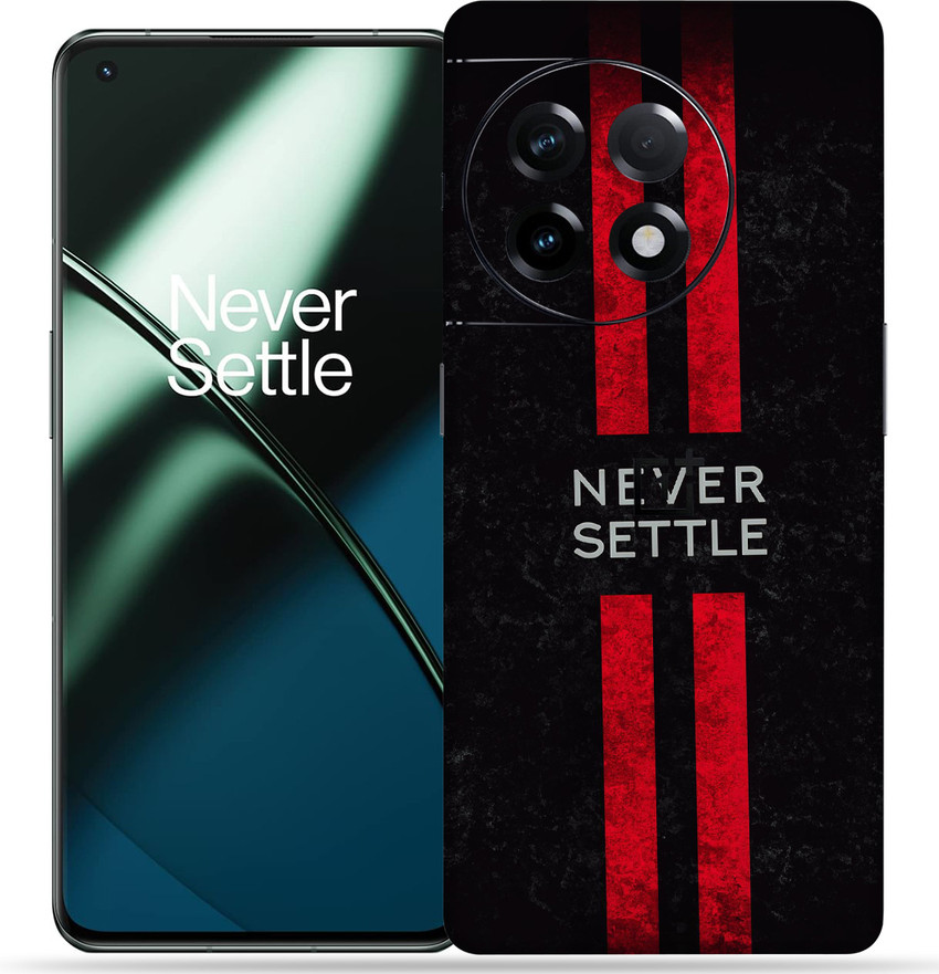 Never Settle One One Plus
