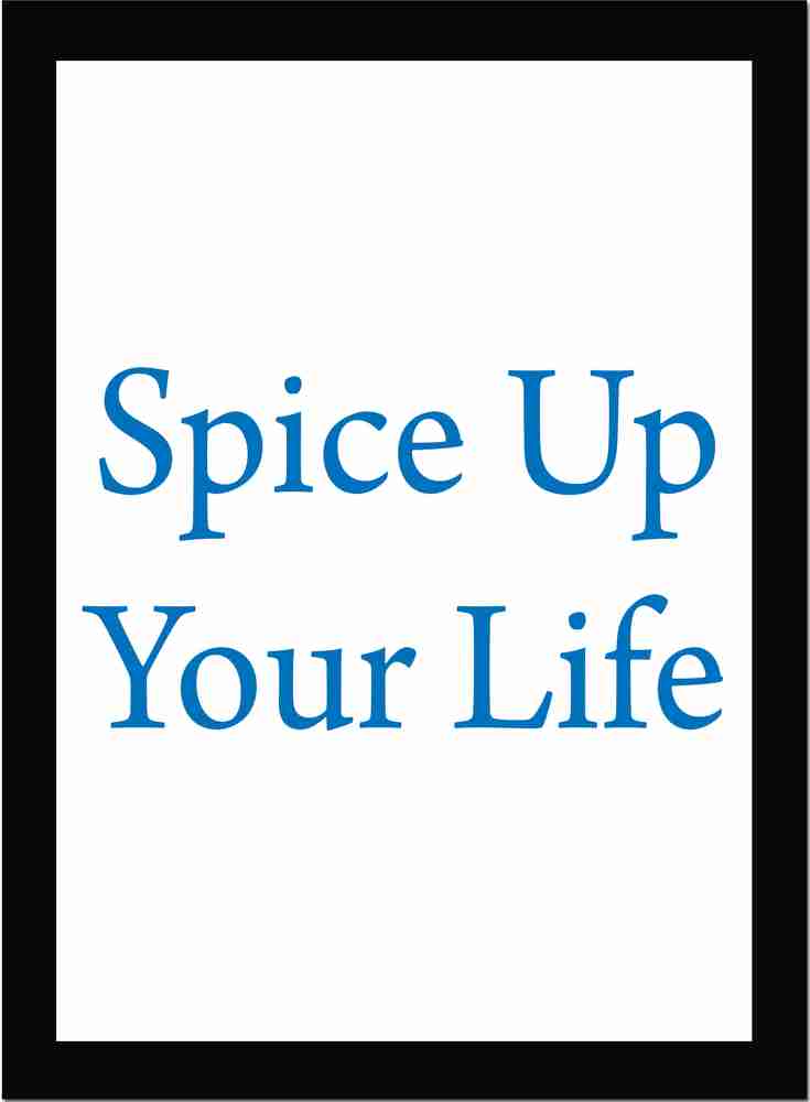 Spice Up Your Life Quotes