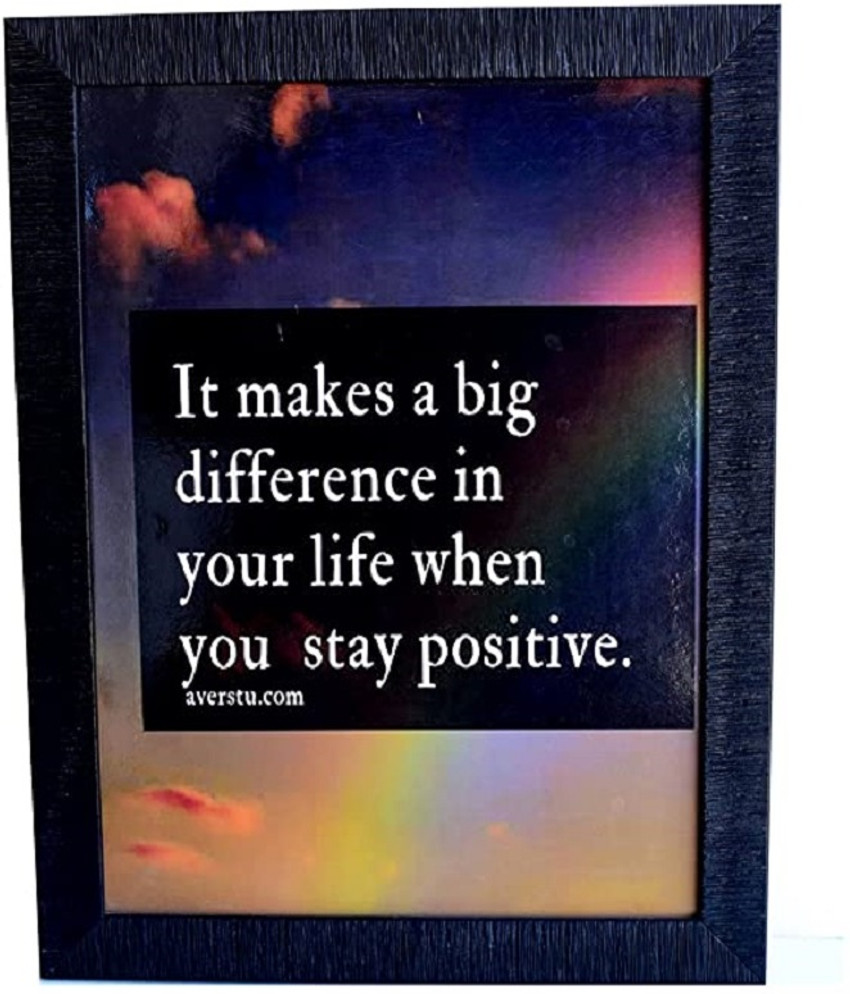 Staying Positive Quotes About Life