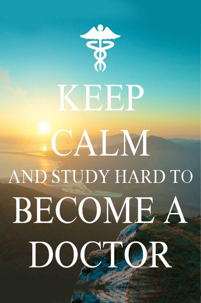 Keep Calm Study Hard And Become A Doctor Wallpaper
